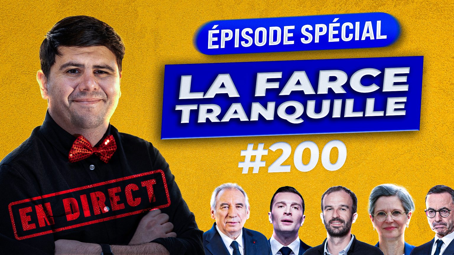 Le 200ème épisode de La Farce Tranquille en direct ! - Juste Milieu